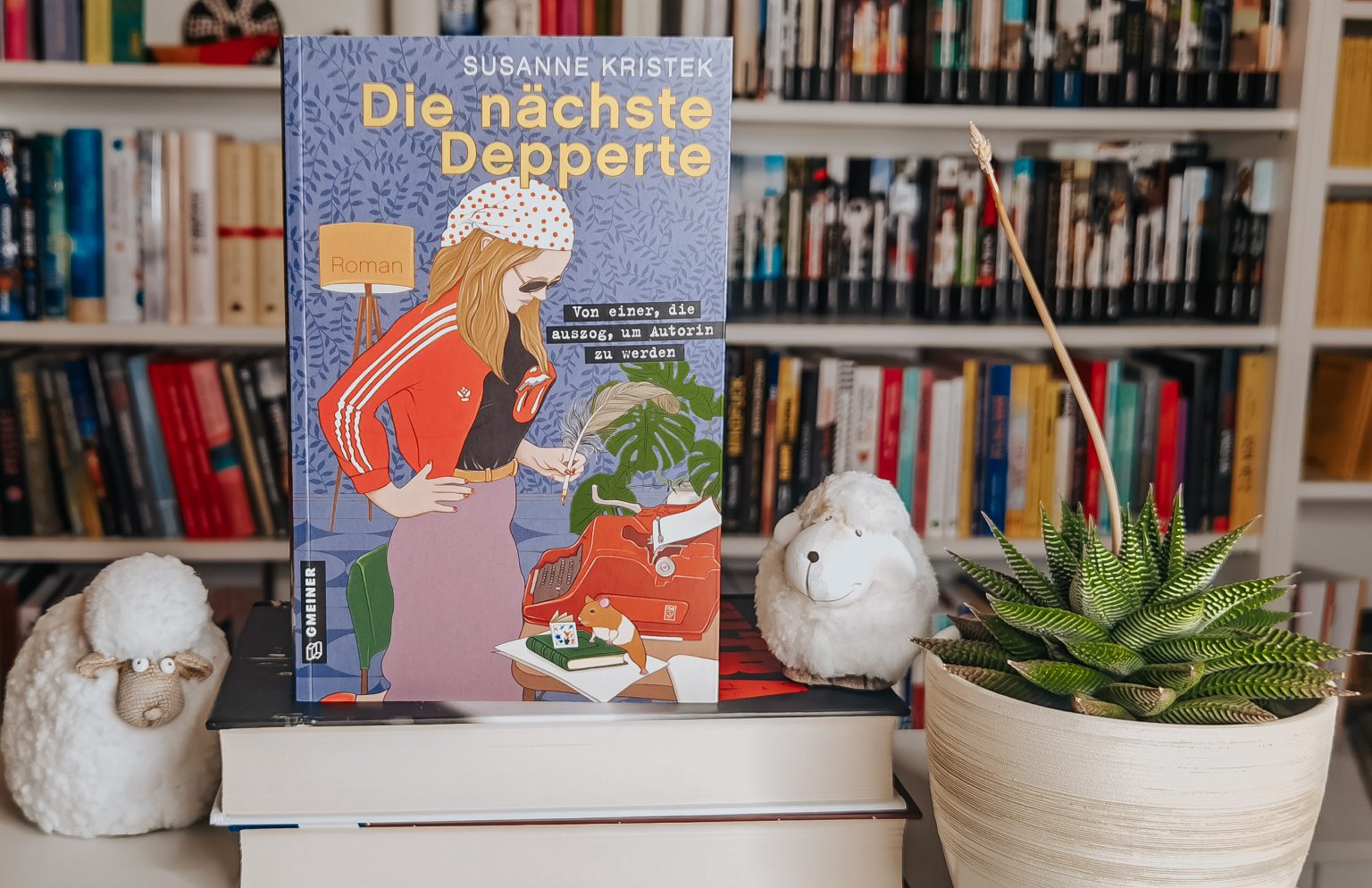 Die nächste Depperte - Susanne Kristek - Lesefreude